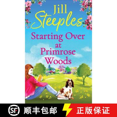 【3-4周达】Starting Over at Primrose Woods: Escape to the countryside for the start of a brand new se... [9781802806946]