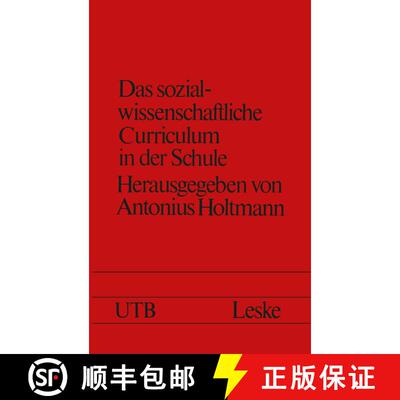 【3-4周达】Das sozialwissenschaftliche Curriculum in der Schule : Neue Formen und Inhalte (2. Auflage... [9783810001573]