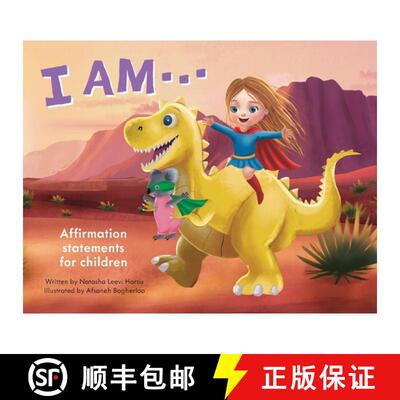 【3-4周达】I AM :  Affirmation statements for children [9780648614111]