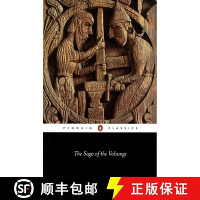 【3-4周达】The Saga of the Volsungs : The Norse Epic of Sigurd the Dragon Slayer [9780140447385]