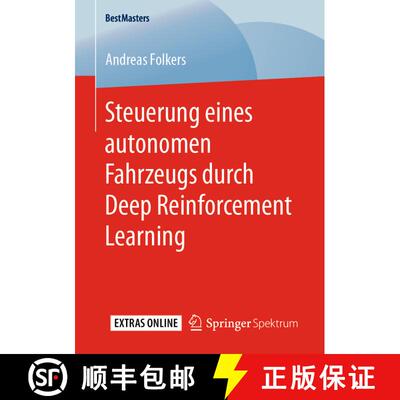 【3-4周达】Steuerung eines autonomen Fahrzeugs durch Deep Reinforcement Learning [9783658288853]