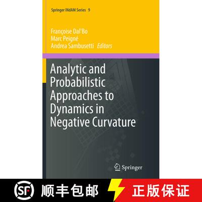 【3-4周达】Analytic and Probabilistic Approaches to Dynamics in Negative Curvature (Softcover reprint... [9783319381176]