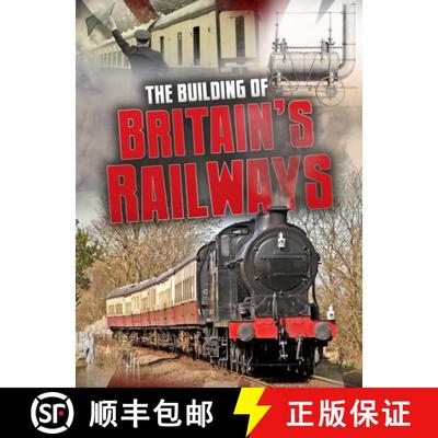 【3-4周达】Building of Britain's Railways [9781474734233]
