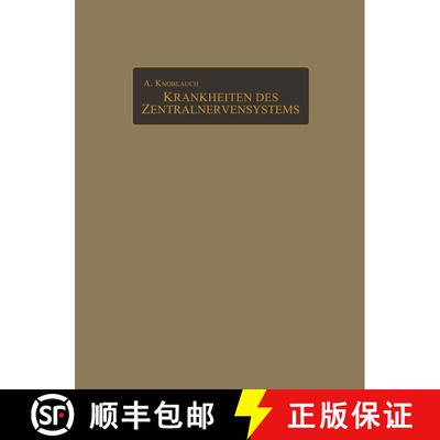 【3-4周达】Klinik und Atlas der chronischen Krankheiten des Zentralnervensystems [9783642899560]