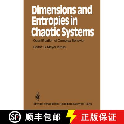 【3-4周达】Dimensions and Entropies in Chaotic Systems: Quantification of Complex Behavior Proceeding... [9783642710032]