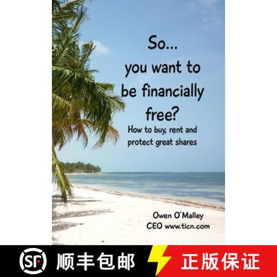 【3-4周达】So You want to be Financially Free? [9781446787014]