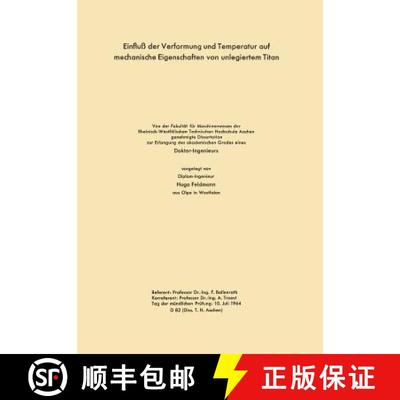 【3-4周达】Einfluss Der Verformung Und Temperatur Auf Mechanische Eigenschaften Von Unlegiertem Titan... [9783663004677]