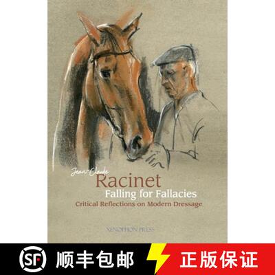 【3-4周达】精装 Falling for Fallacies: Critical Reflections on Modern Dressage [9798869214553]