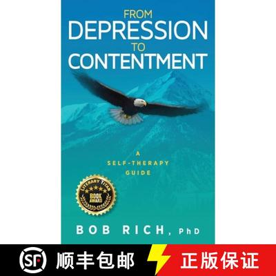 【3-4周达】From Depression to Contentment: A Self-Therapy Guide [9781615994366]