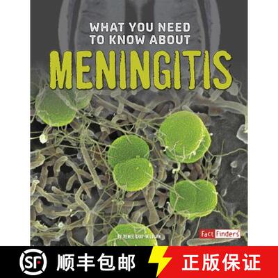 预订 What You Need to Know About Meningitis (Focus on Health) [9781491449004]