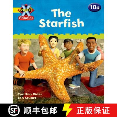 【3-4周达】Project X Phonics: Yellow 10a The Starfish [9780198480020]