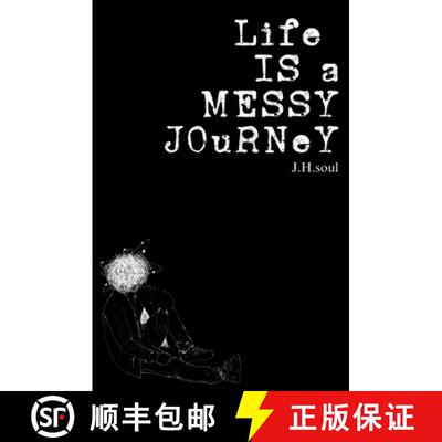 【3-4周达】Life Is A Messy Journey : A collection of quotes, poems, & prose [9798218278748]