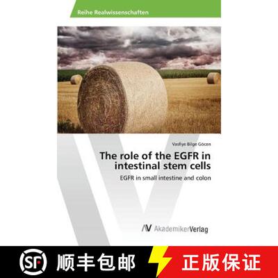 预订 The role of the EGFR in intestinal stem cells [9783639856095]