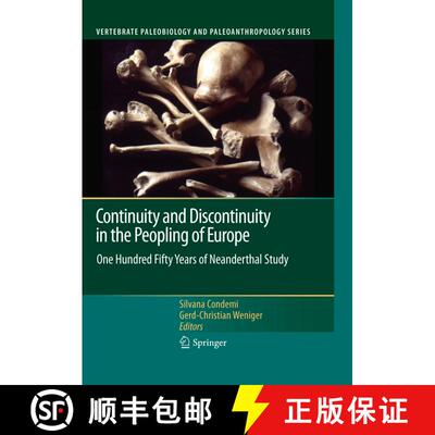 【3-4周达】Continuity and Discontinuity in the Peopling of Europe : One Hundred Fifty Years of Neande... [9789400735545]