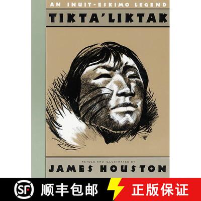 【3-4周达】Tikta'liktak: An Inuit-Eskimo Legend [9780152877484]