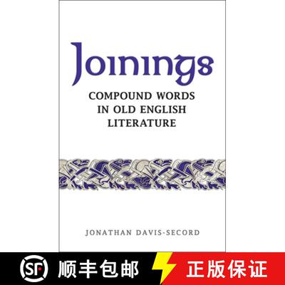 【3-4周达】Joinings : Compound Words in Old English Literature [9781442637399]