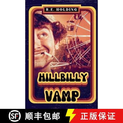 【3-4周达】Hillbilly Vamp: A Horror Comedy [9781963125207]