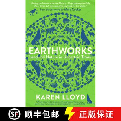 预订 Earthworks: Land and Nature in Uncertain Times [9781916812642]