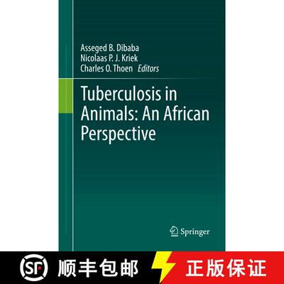 【3-4周达】精装 Tuberculosis in Animals: An African Perspective [9783030186883]