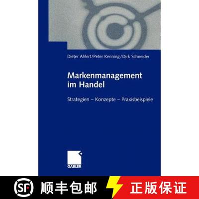 【3-4周达】Markenmanagement im Handel: Von der Handelsmarkenführung zum integrierten Markenmanagemen... [9783322869340]