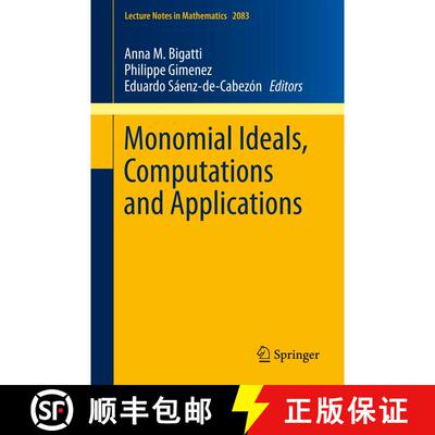 【3-4周达】Monomial Ideals, Computations and Applications [9783642387418]