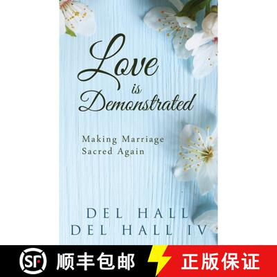 【3-4周达】Love is Demonstrated - Making Marriage Sacred Again [9780996216685]