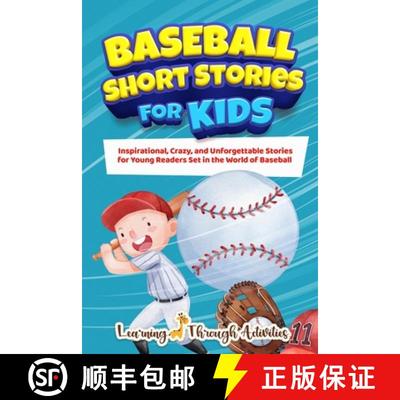 预订 Baseball Short Stories For Kids [9781922805416]