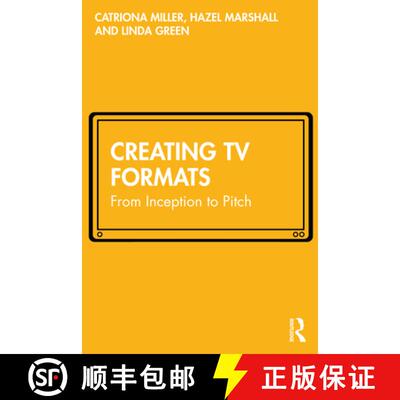 【3-4周达】Creating TV Formats: From Inception to Pitch [9780367506506]