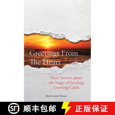 【3-4周达】Greetings From The Heart: Short Stories about the Magic of Sending Greeting Cards [9781088092583]