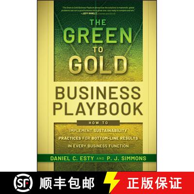 【3-4周达】The Green To Gold Business Playbook: How To Implement Sustainability Practices For Bottom-... [9780470590751]