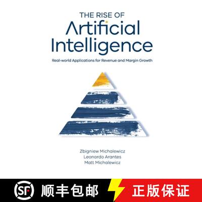 【3-4周达】Rise of Artificial Intelligence: Real-world Applications for Revenue and Margin Growth [9781925736625]