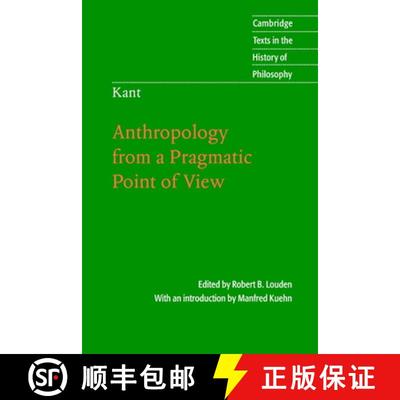 【3-4周达】Kant: Anthropology from a Pragmatic Point of View [9780521671651]