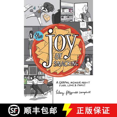 【3-4周达】The Joy of Snacking: A Graphic Memoir about Food, Love, and Family [9781524876456]