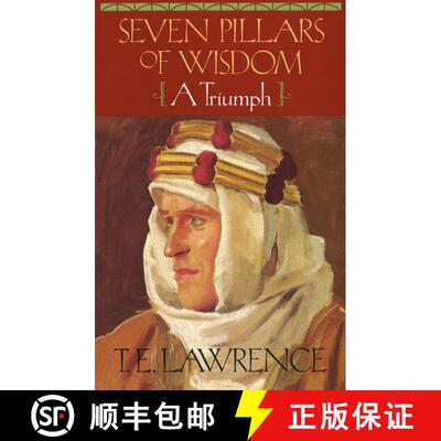 【3-4周达】Seven Pillars of Wisdom: A Triumph (The Authorized Doubleday/Doran Edition) [9780385418959]