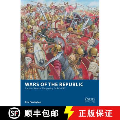 【3-4周达】Wars of the Republic: Ancient Roman Wargaming 343–50 BC [9781472844910]