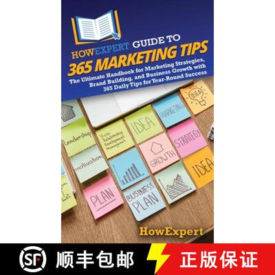 【3-4周达】精装 HowExpert Guide to 365 Marketing Tips: The Ultimate Handbook for Marketing Strategies... [9798895730102]