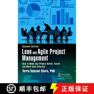 【3-4周达】精装 Lean and Agile Project Management: How to Make Any Project Better, Faster, and More C... [9780367359584]