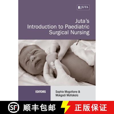 【3-4周达】Juta's Introduction to Paediatric Surgical Nursing [9781485115762]