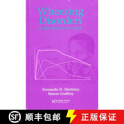 【3-4周达】Wheezing Disorders in the Pre-School Child: Pathogenesis and Management [9781841841557]