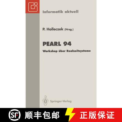【3-4周达】PEARL 94 : Workshop über Realzeitsysteme. Fachtagung der GI-Fachgruppe 4.4.2 Echtzeitprog... [9783540586777]