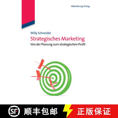 【3-4周达】Strategisches Marketing – Von der Planung zum strategischen Profil [9783486733082]