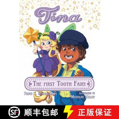 【3-4周达】Tina the First Tooth Fairy [9798986612812]