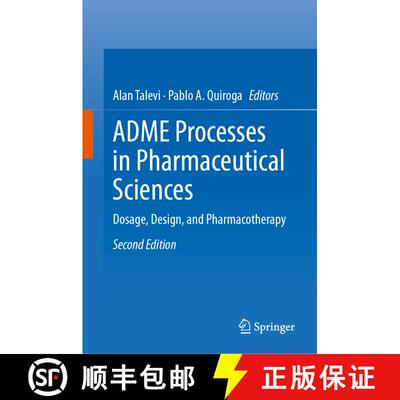【3-4周达】精装 ADME Processes in Pharmaceutical Sciences : Dosage, Design, and Pharmacotherapy (Seco... [9783031504181]
