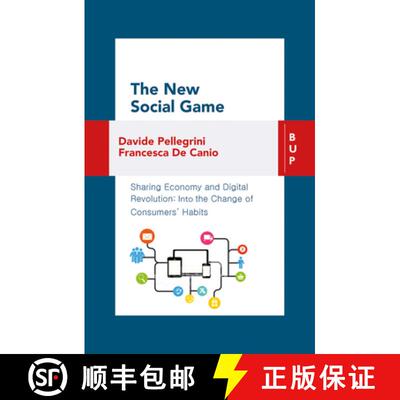 预订 The New Social Game: Sharing Economy and Digital Revolution: Into the Change of Consumers' Habit [9788885486157]