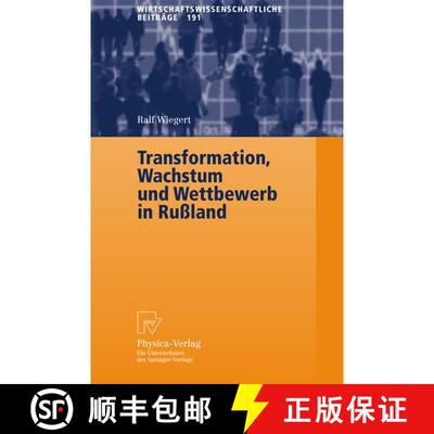 【3-4周达】Transformation, Wachstum Und Wettbewerb in Russland [9783790800555]