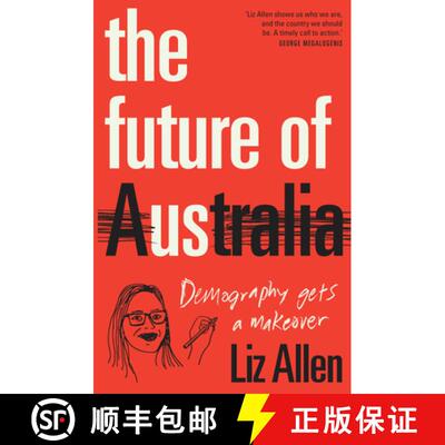 【3-4周达】The Future of Us – Demography Gets a Makeover [9781742236506]