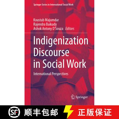 【3-4周达】精装 Indigenization Discourse in Social Work : International Perspectives [9783031377112]
