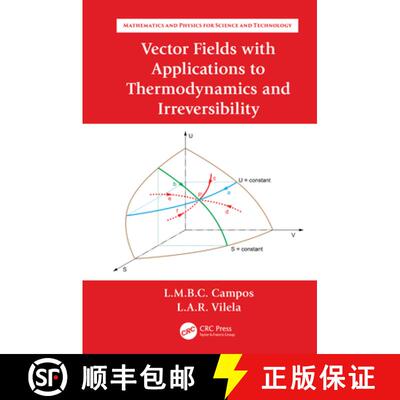 【3-4周达】Vector Fields with Applications to Thermodynamics and Irreversibility [9781032029870]