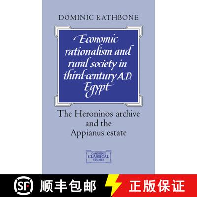【3-4周达】Economic Rationalism and Rural Society in Third-Century AD Egypt: The Heroninos Archive an... [9780521037631]