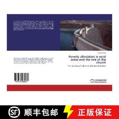 预订 Poverty alleviation in rural areas and the role of the church [9783330030428]